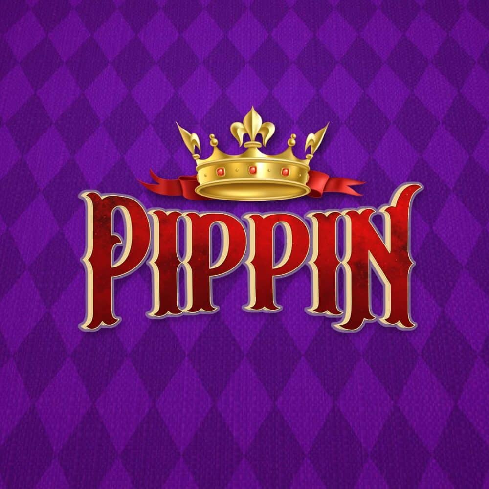Pippin - CMT San Jose - Children's Musical Theater