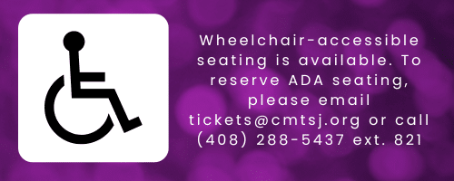 ada seating - CMT San Jose - Children's Musical Theater